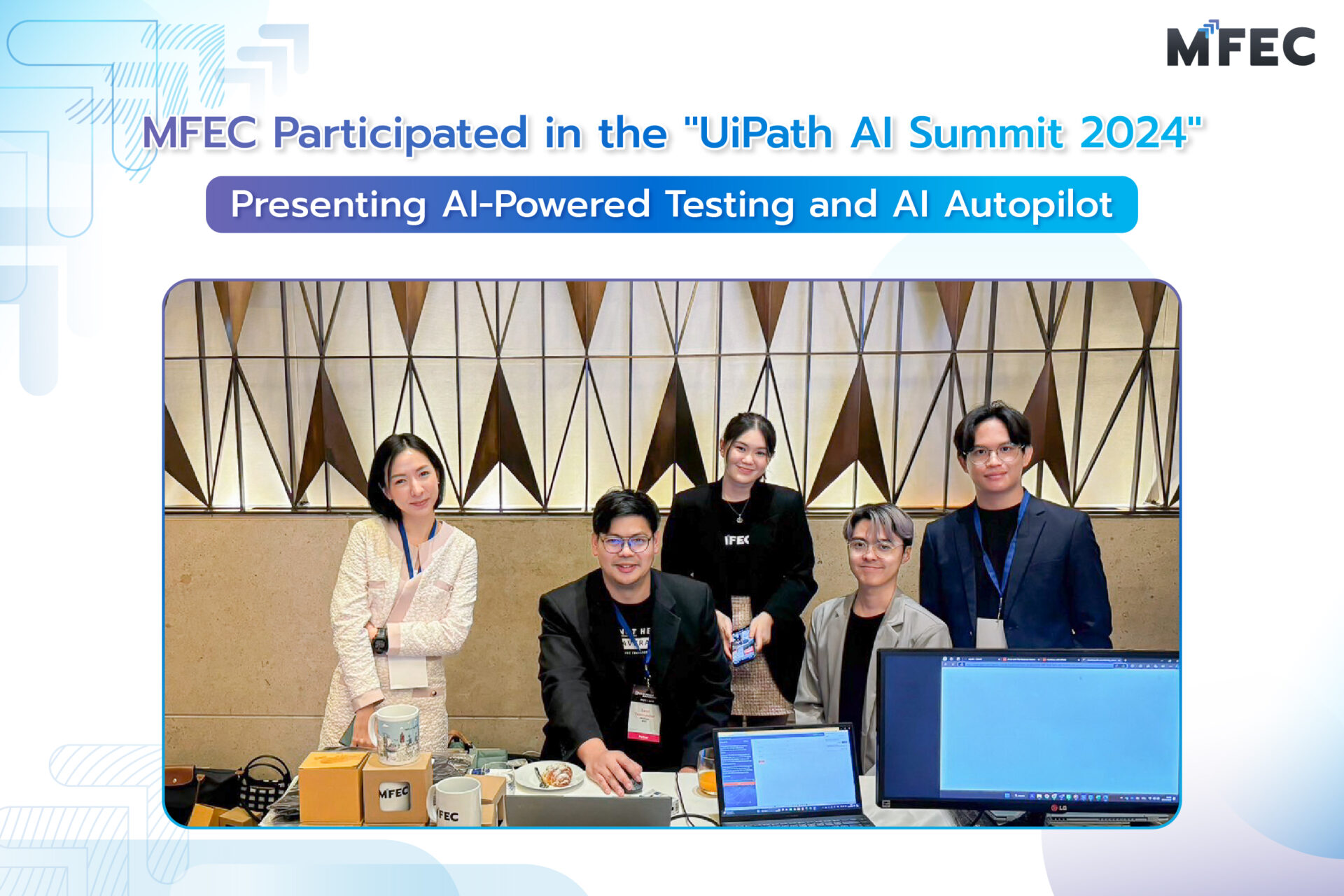MFEC participated in the UiPath AI Summit 2024 - MFEC | The Leading Tech Company in Thailand