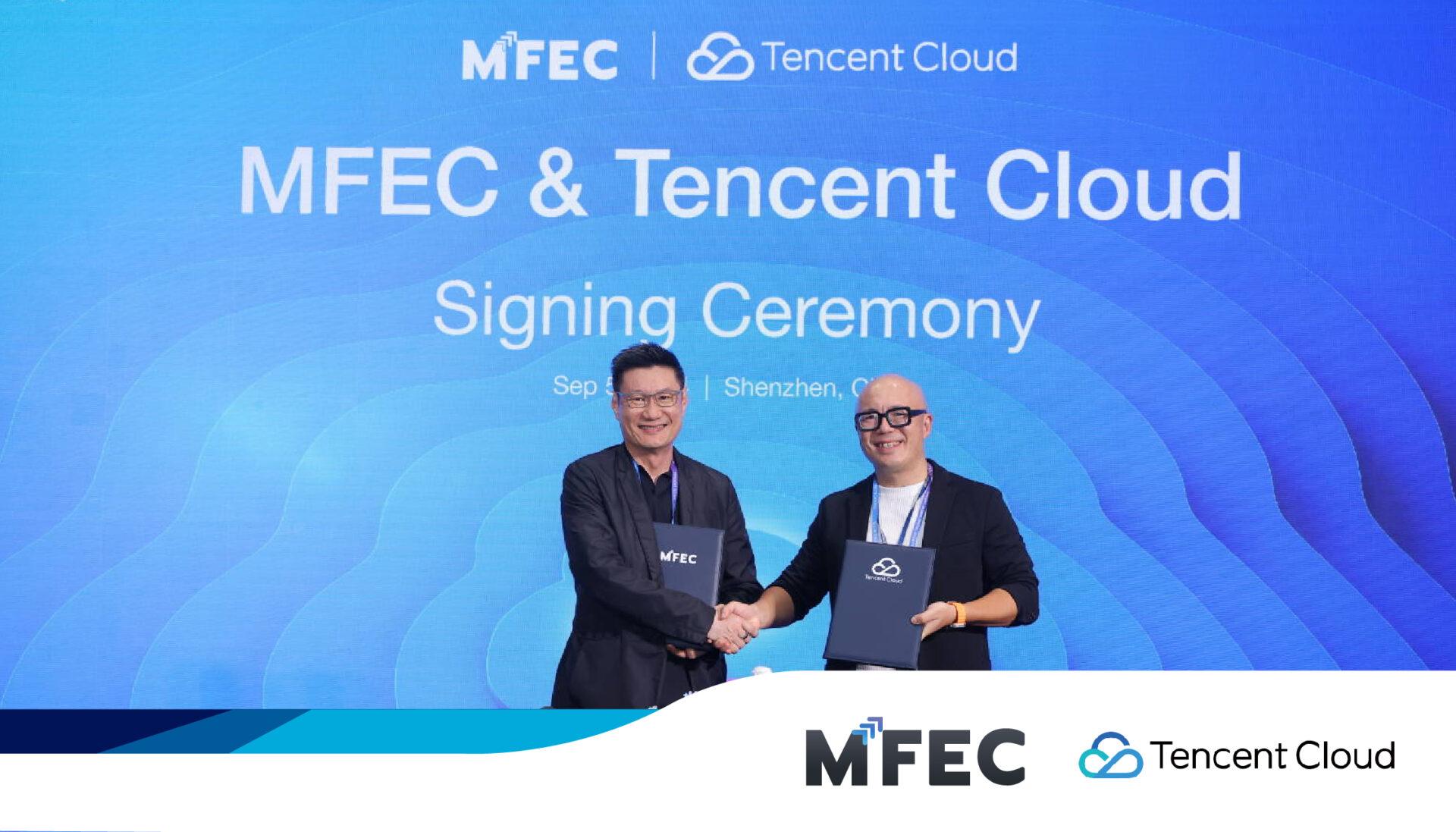 MFEC ลงนาม MoU กับ Tencent Cloud มุ่งผลักดันนวัตกรรมทางเทคโนโลยีในไทย ...